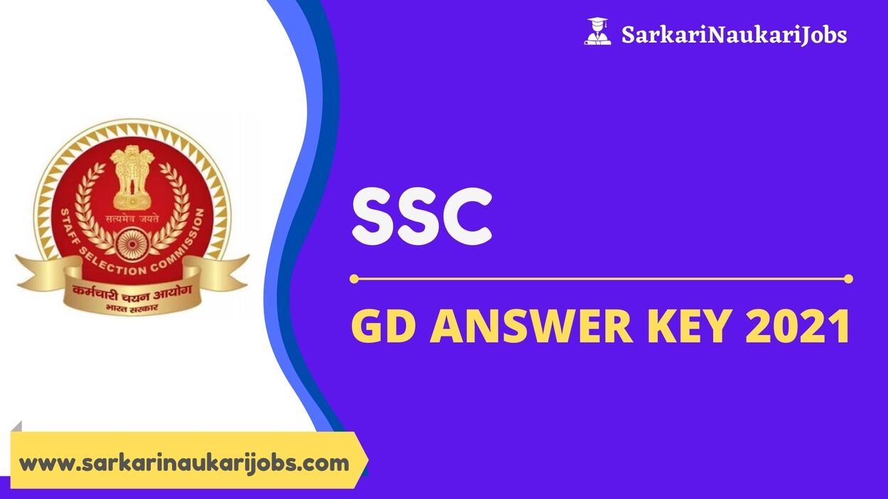 SSC GD Constable Answer Key 2021 Out; Download Link Here